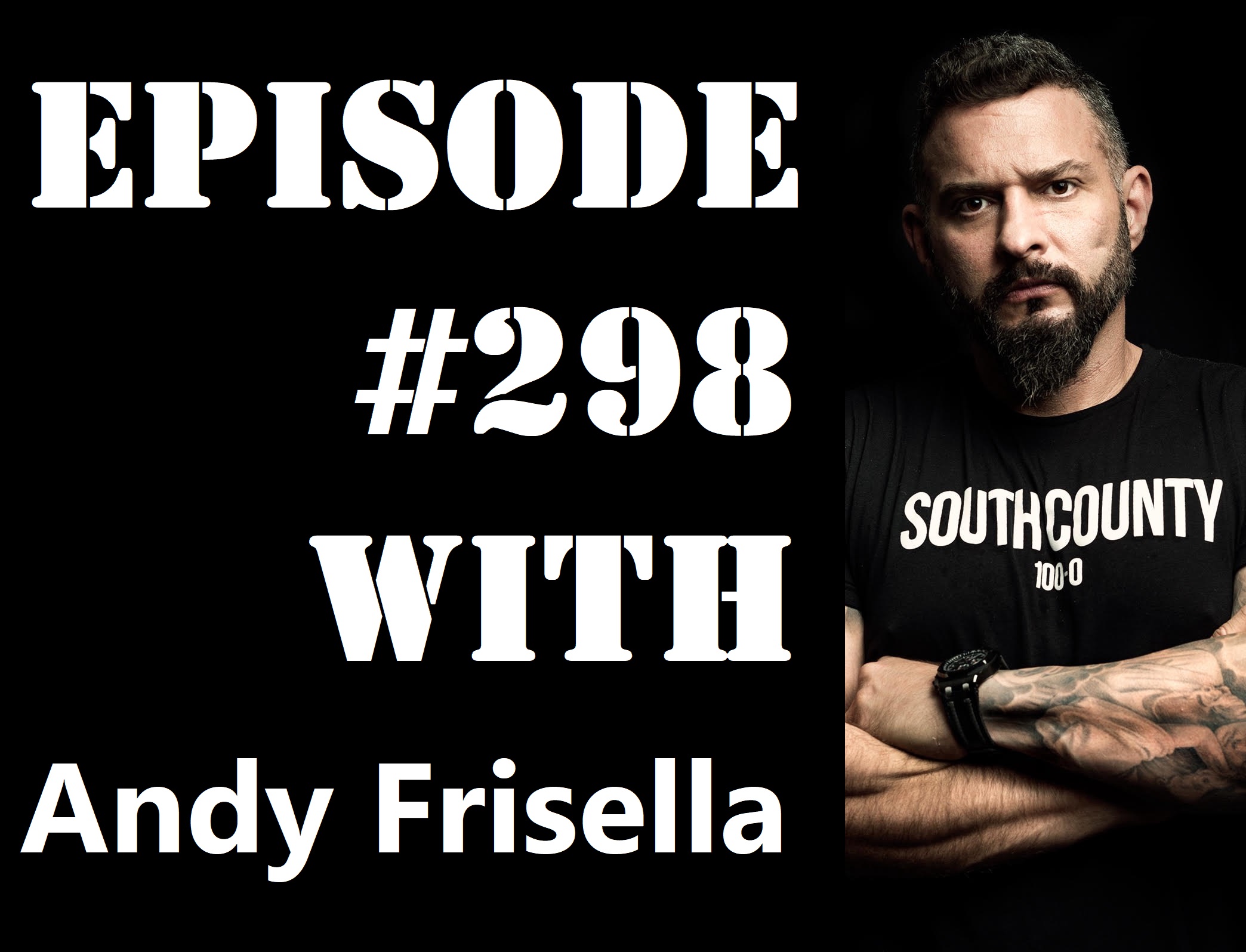 POWC 298 Growing Your Business With Andy Frisella Venture D powc-298-growing-your-business-with-andy-frisella-venture-d