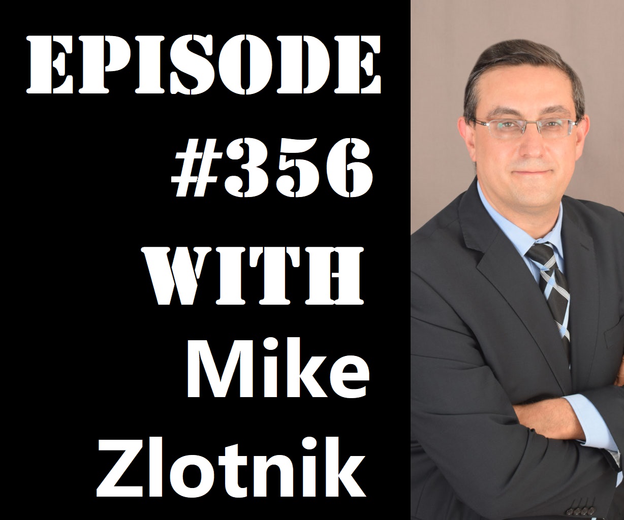 POWC #356 – Real Estate Investing Advice with Mike Zlotnik - Venture D ...